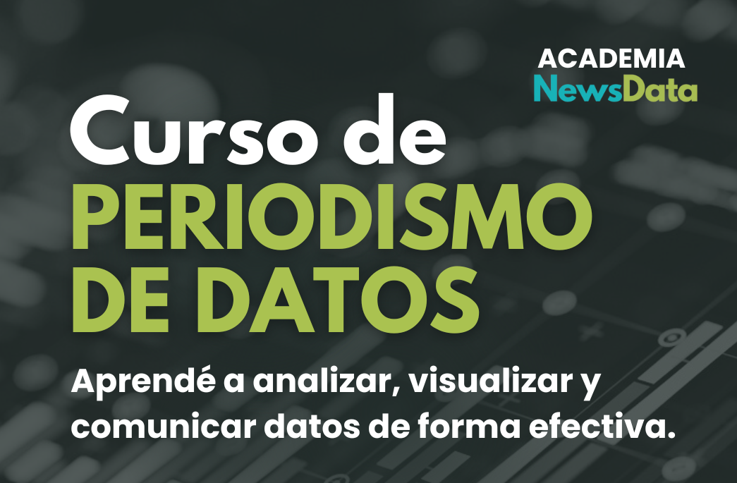 Aprendé periodismo de datos con nuestro curso online - NewsData